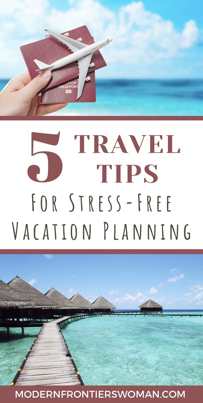 Vacation Planning Tips for Stress Free Travel | Modern Frontierswoman